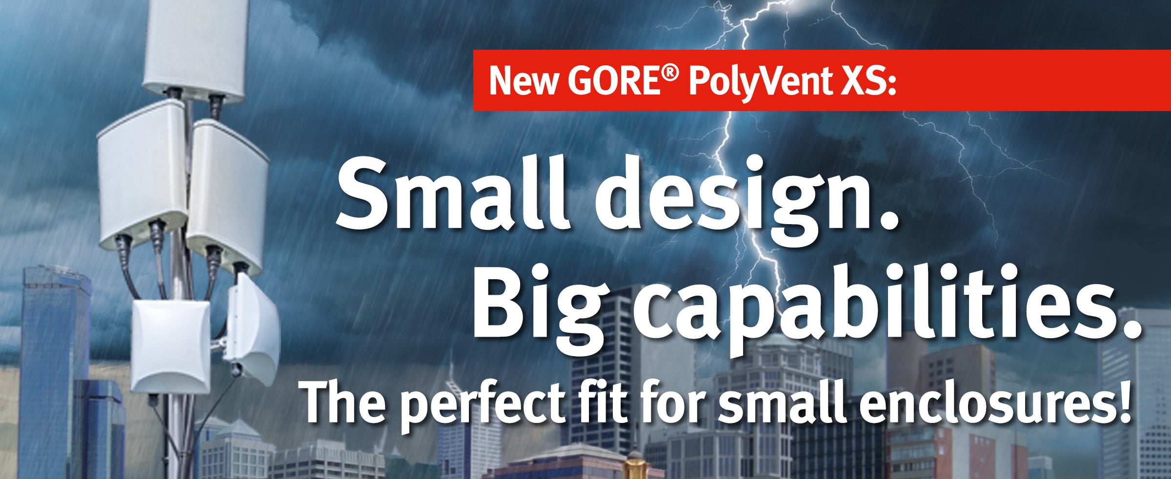 New GORE® PolyVent XS: The Compact, Low-Profile Vent with Big ...